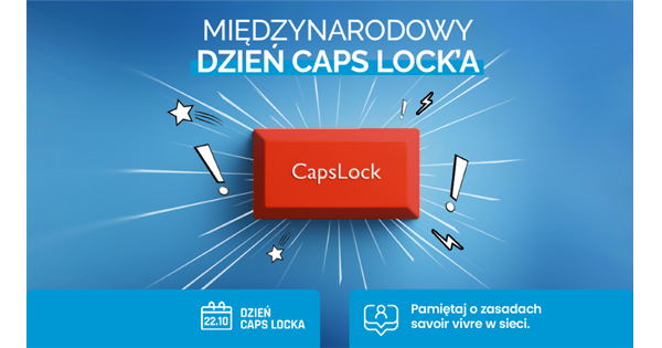 Dzień Caps Locka – 22 października: Świętujmy z głową - Skynet Światłowód